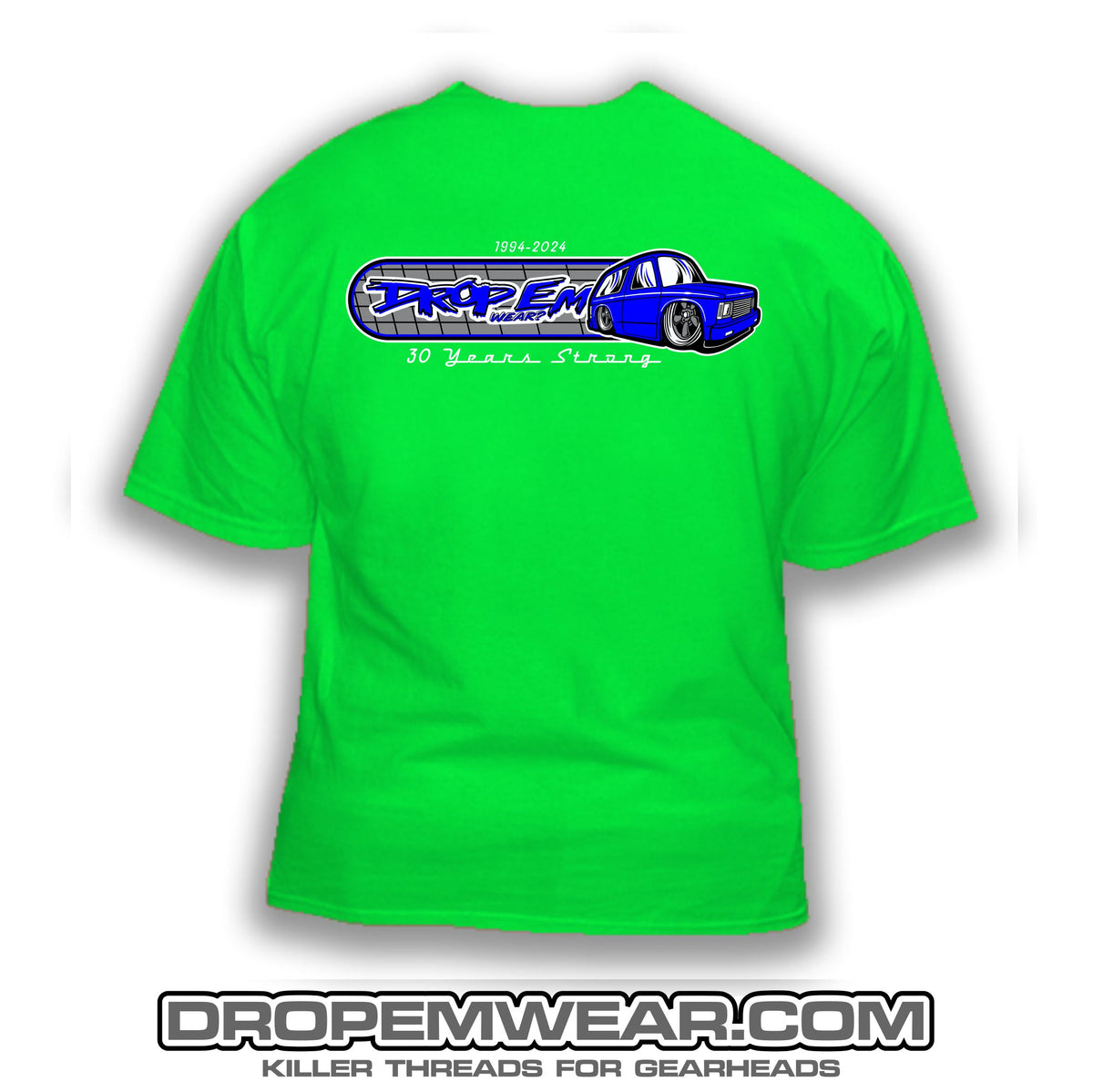 30th Anniversary shirt LIME with BLUE TRUCK – Drop Em wear clothing