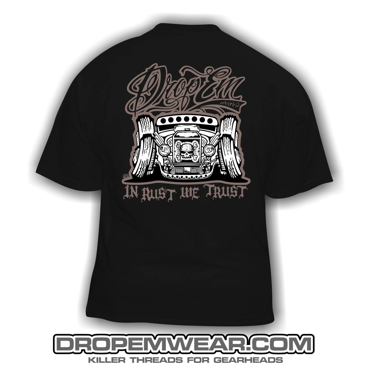 IN RUST WE TRUST – Drop Em wear clothing